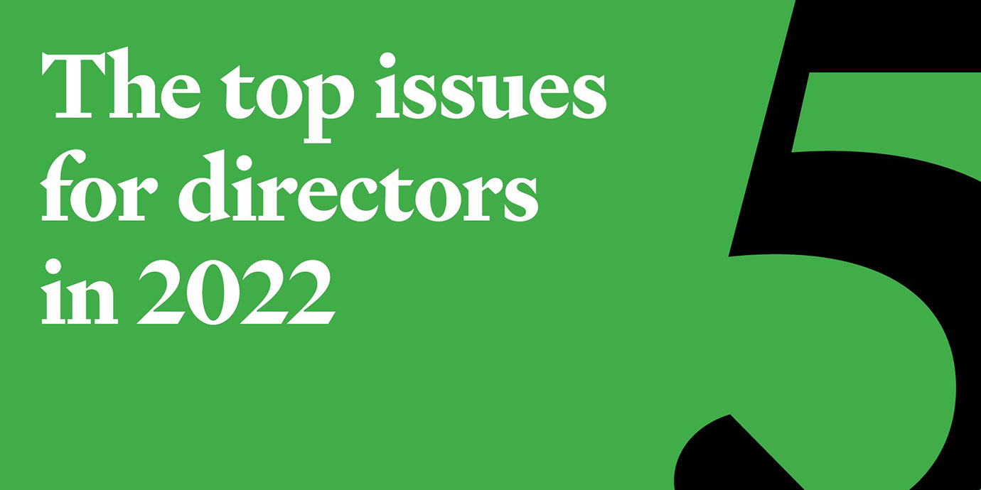 Top Five issues’ reveal no rest for New Zealand Directors in 2022 | IoD